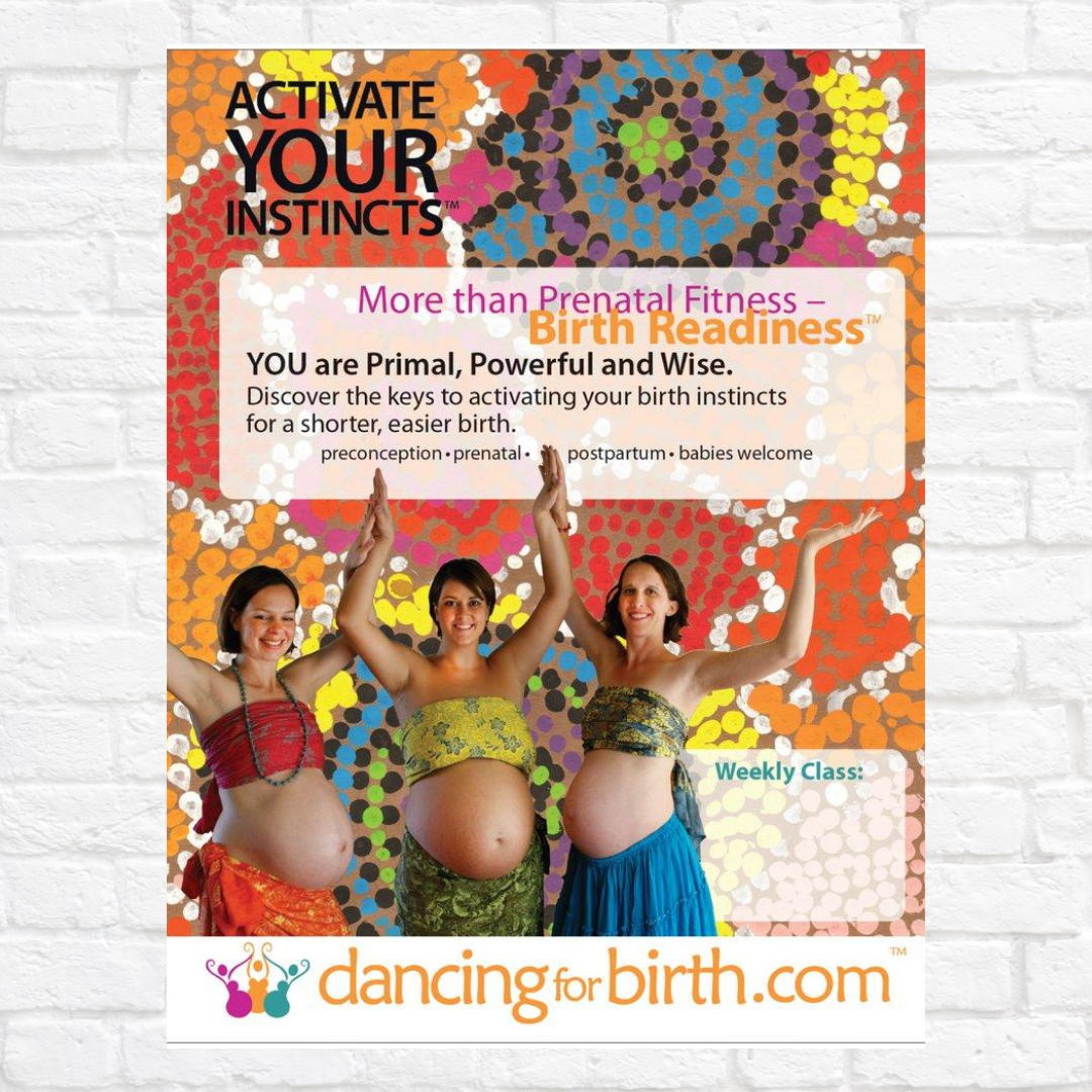 Activate your Instincts Flyer (8.50" x 10.98") – Dancing For Birth™ Shop